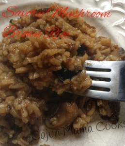 Savory mushroom brown rice | cajunmamacookin's Blog